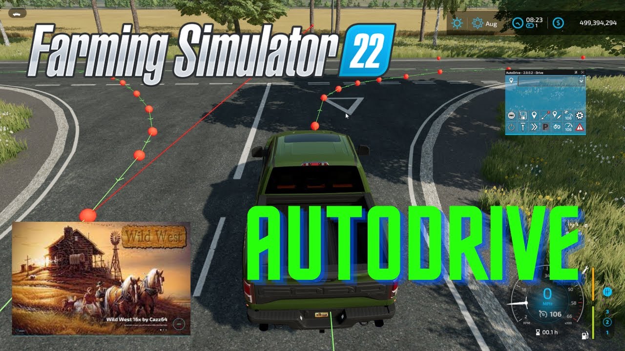 Farming Simulator 22 Autodrive setting up for Wild West map - YouTube