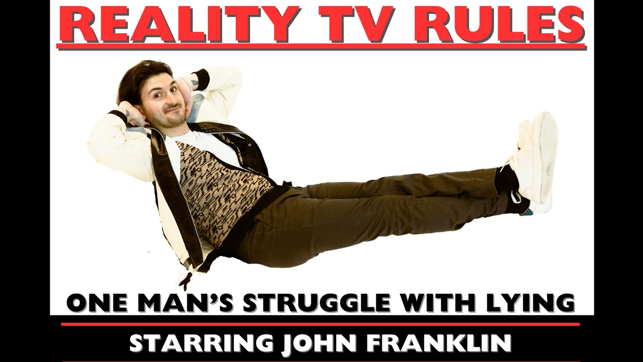 John Franklin: Reality TV Rules -- One Man's Struggle With Lying (2024 ...