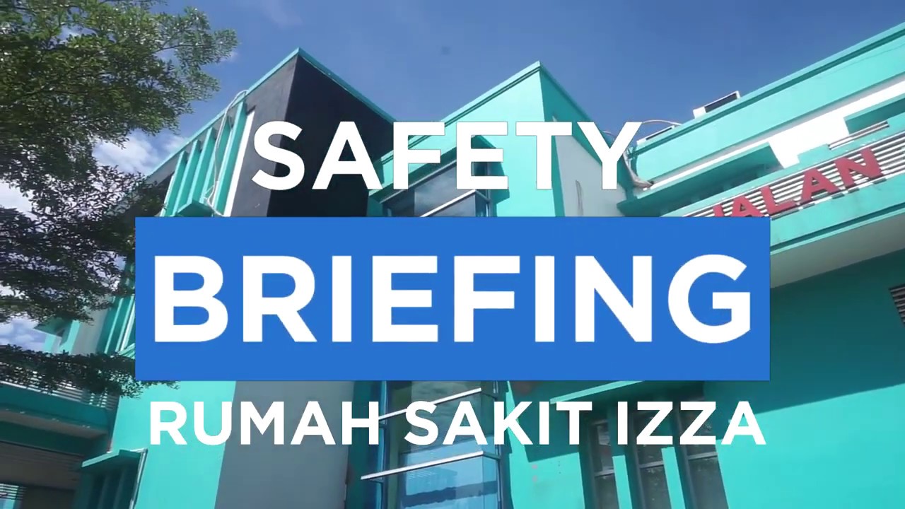 Safety briefing RS IZZA Cikampek - YouTube