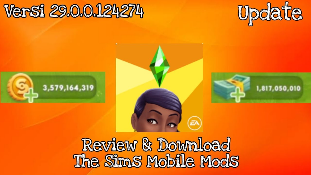 Review Fitur Terbaru The Sims Mobile Mods Versi 29.0.0.124274 ...