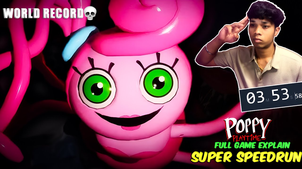 I BEAT POPPY PLAYTIME ALL CHAPTERS SUPER SPEEDRUN + [ FULL GAME EXPLAIN ] QUICKLY - YouTube