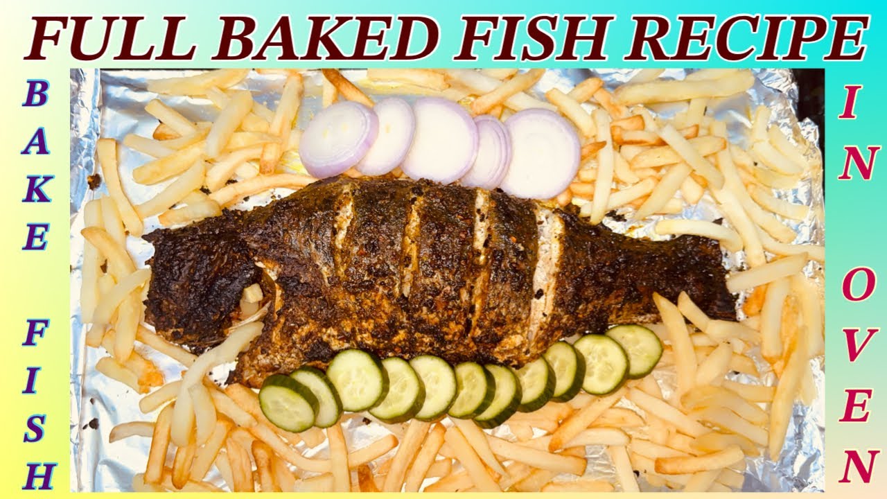 BAKED FISH RECIPE || BAKED FISH IN OVEN - YouTube