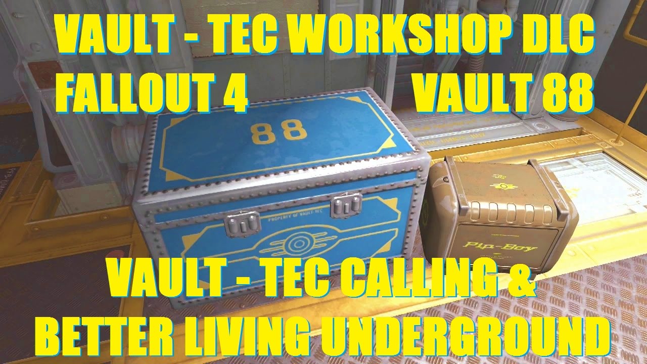Fallout 4 Gameplay: Vault - Tec Calling & Better Living Underground ...