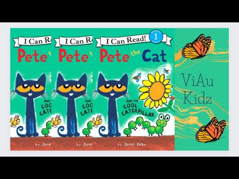 Pete the Cat AndThe Cool Caterpillar by James Dean - YouTube