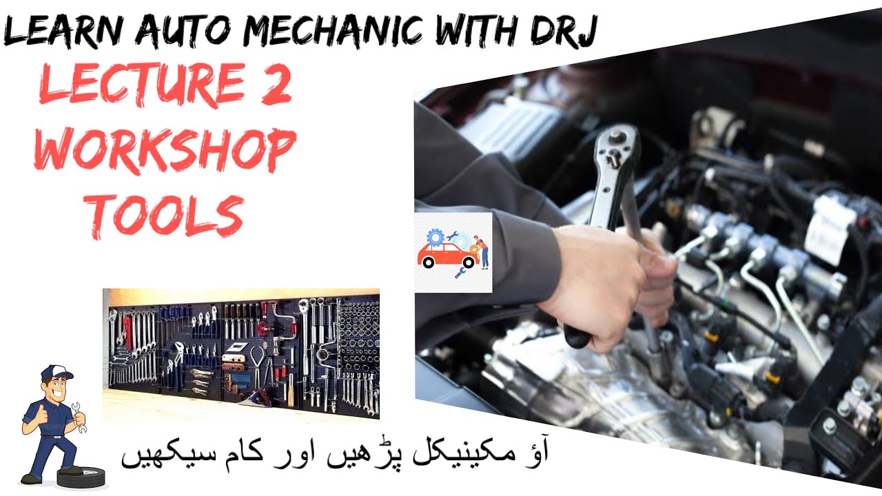 DRJ Lecture 2 (Workshop Tools) Auto Mechanic EFI Course - YouTube