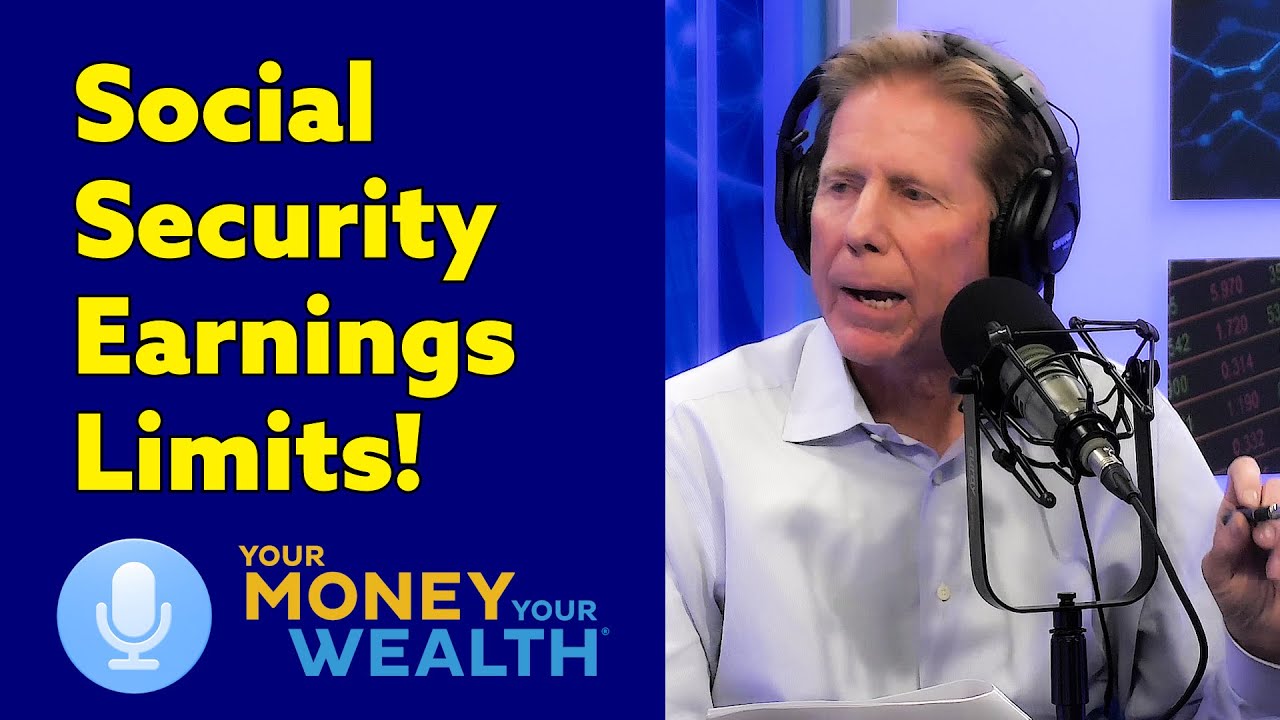 Social Security Earnings Limits Revisited - YouTube