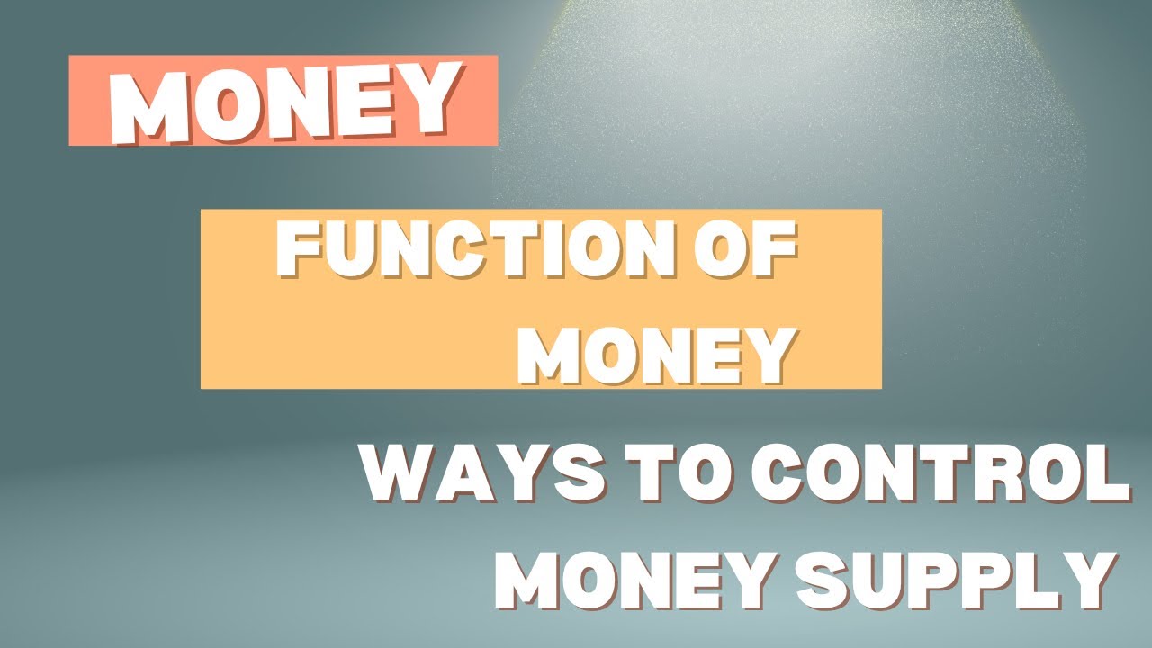 Money, function of money and its type Macroeconomics - YouTube