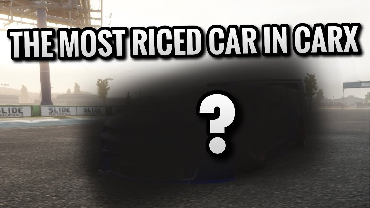 This Is The Most Riced Out Car In CarX (CarX Drift Racing Online) - YouTube
