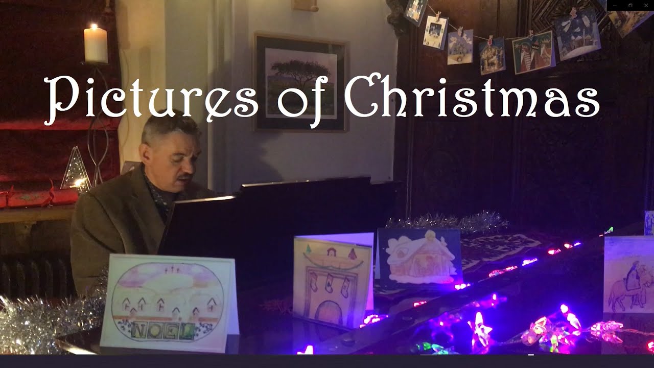 Pictures of Christmas - David Churchyard - YouTube