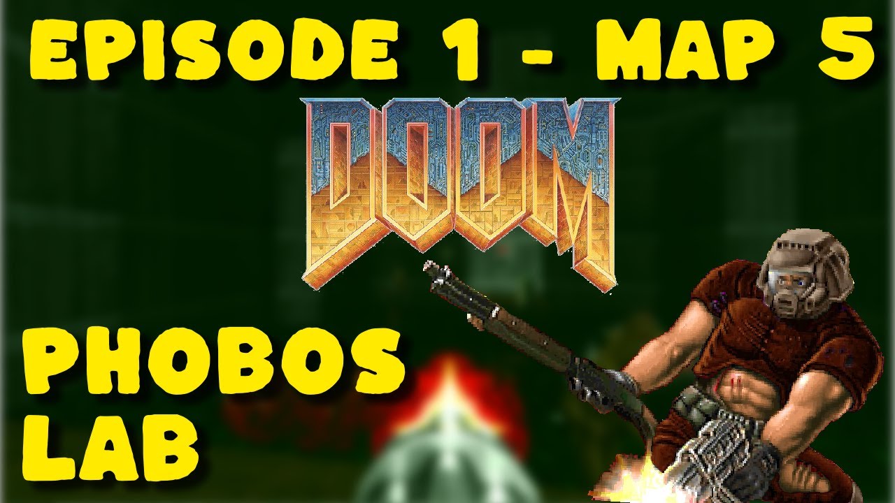 Ultimate Doom E1M5 - Phobos Lab - YouTube