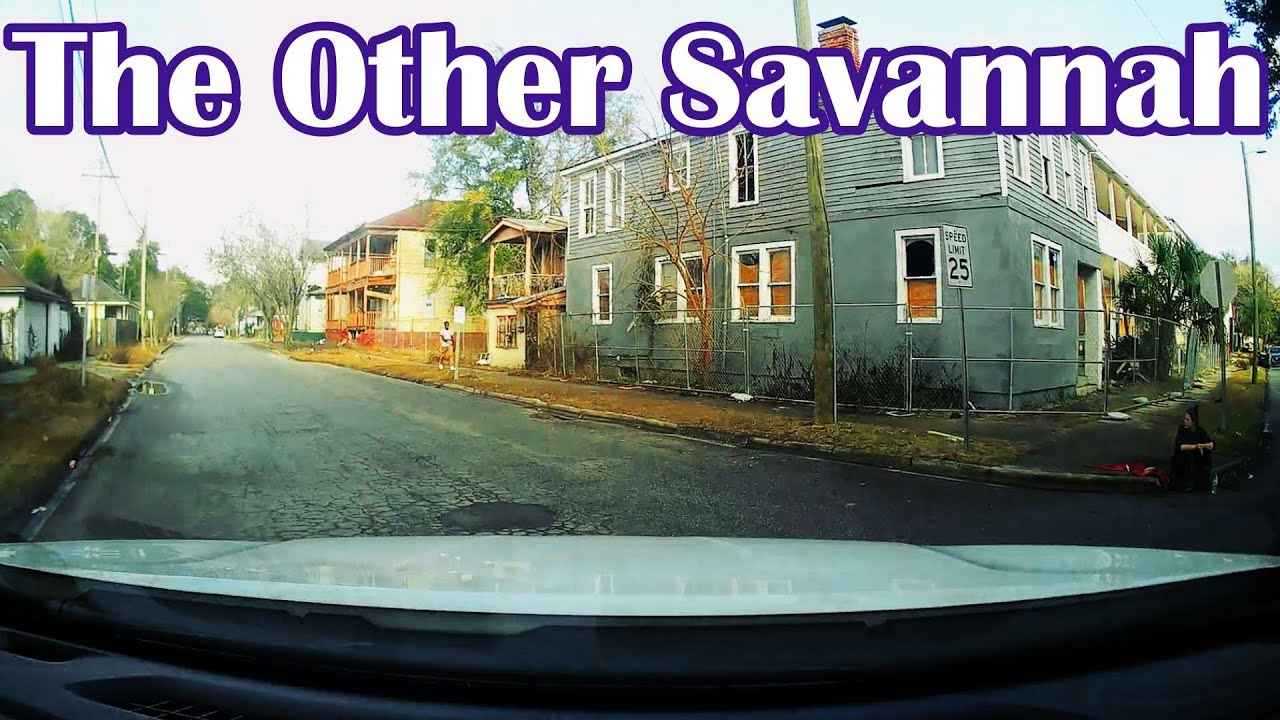 The Side Of Savannah, Georgia You Don't See. - YouTube