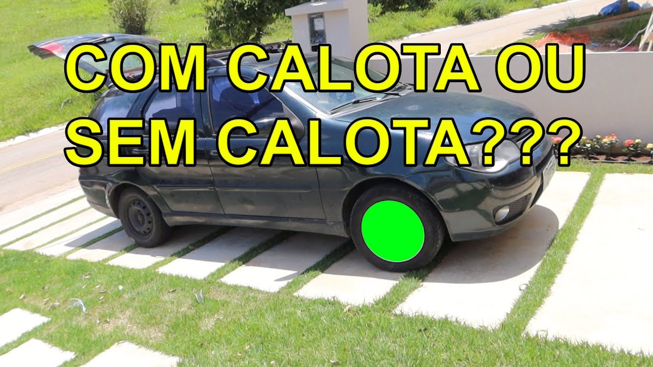 Com ou sem calota o que é melhor? - YouTube