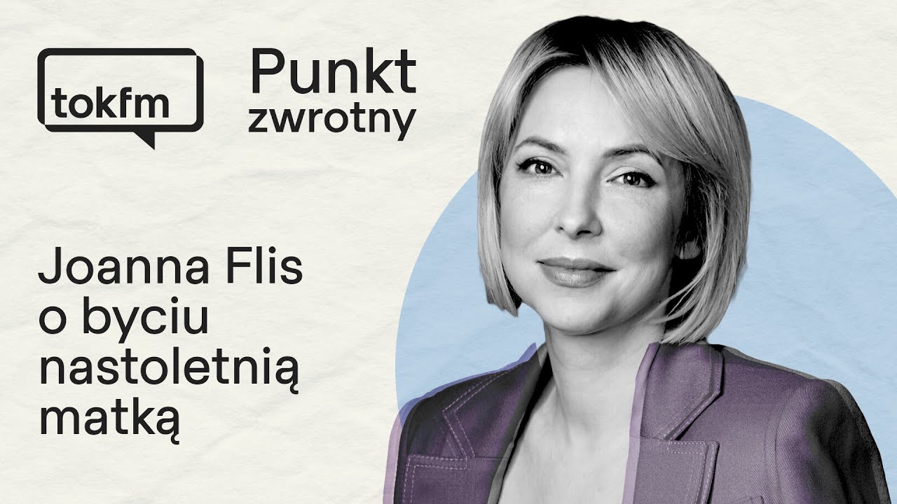 "Biłam się jak głupia o niezależność". Joanna Flis o nieplanowanej ...