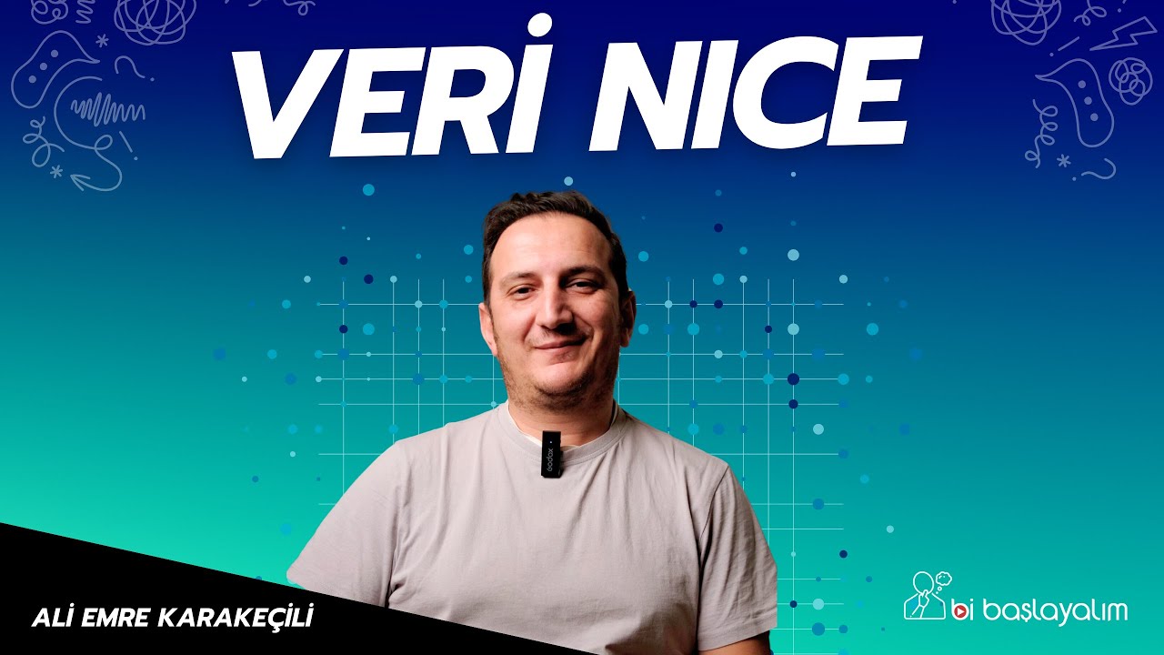 Veri Nice | #BiBaşlayalım - YouTube