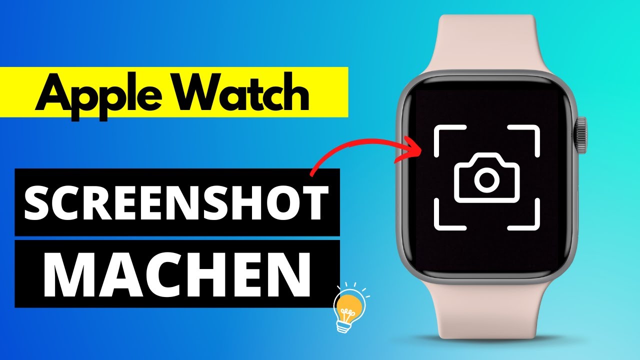 Apple Watch Screenshots erstellen | Einfache Anleitung - YouTube