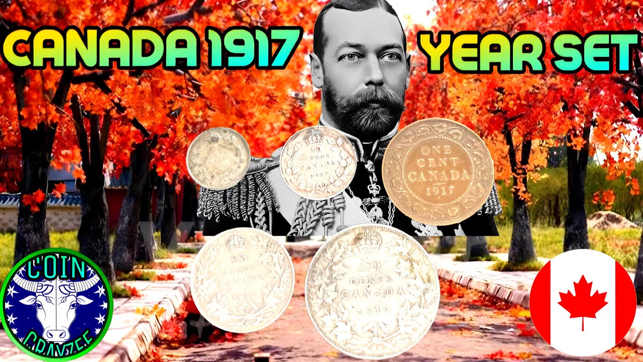 Canada 1917 Year Set Of Coins! - YouTube