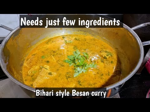 Besan katli curry | Bihari style besan sabji | बेसन की सब्जी srif 15 ...