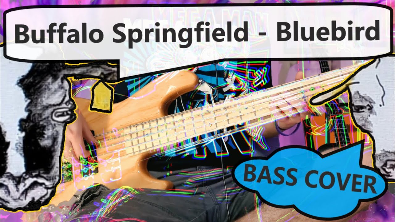 Buffalo Springfield - Bluebird | Bass Cover - YouTube