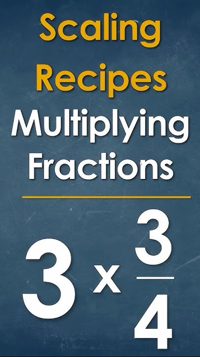 How to Scale a Recipe – Multiply Fractions & Whole Numbers! - YouTube
