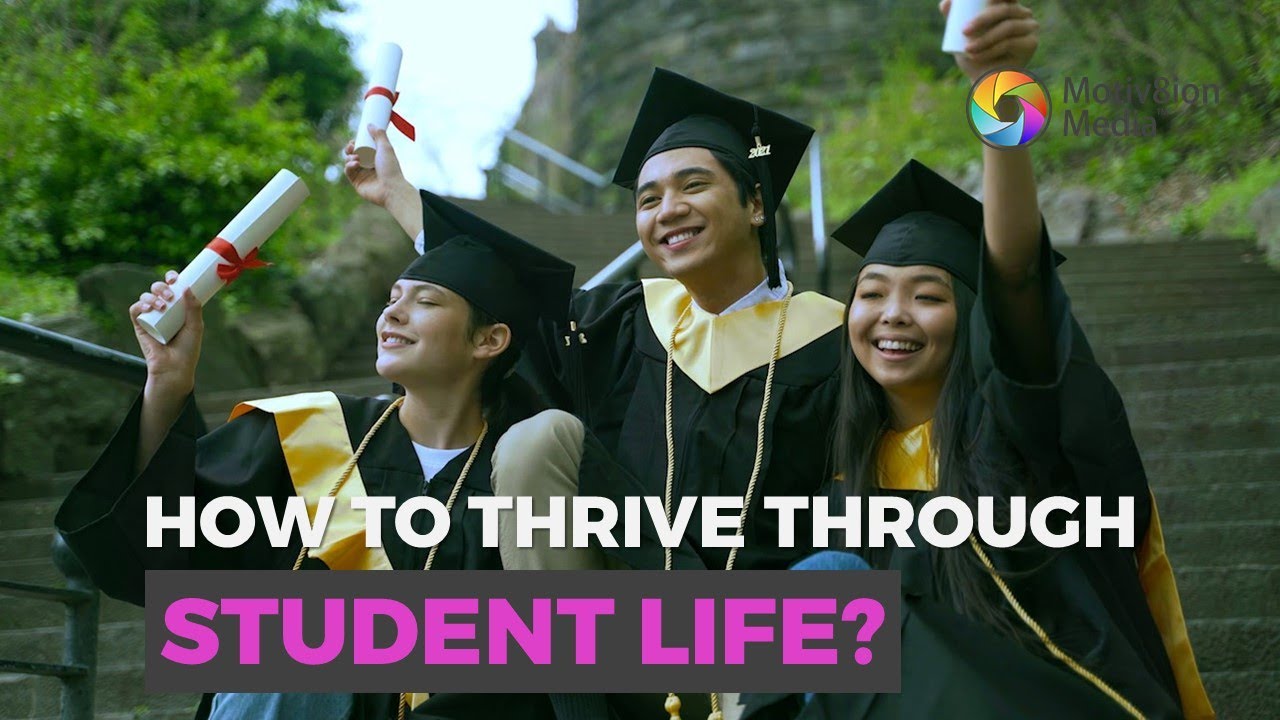 How to thrive through student life? - YouTube