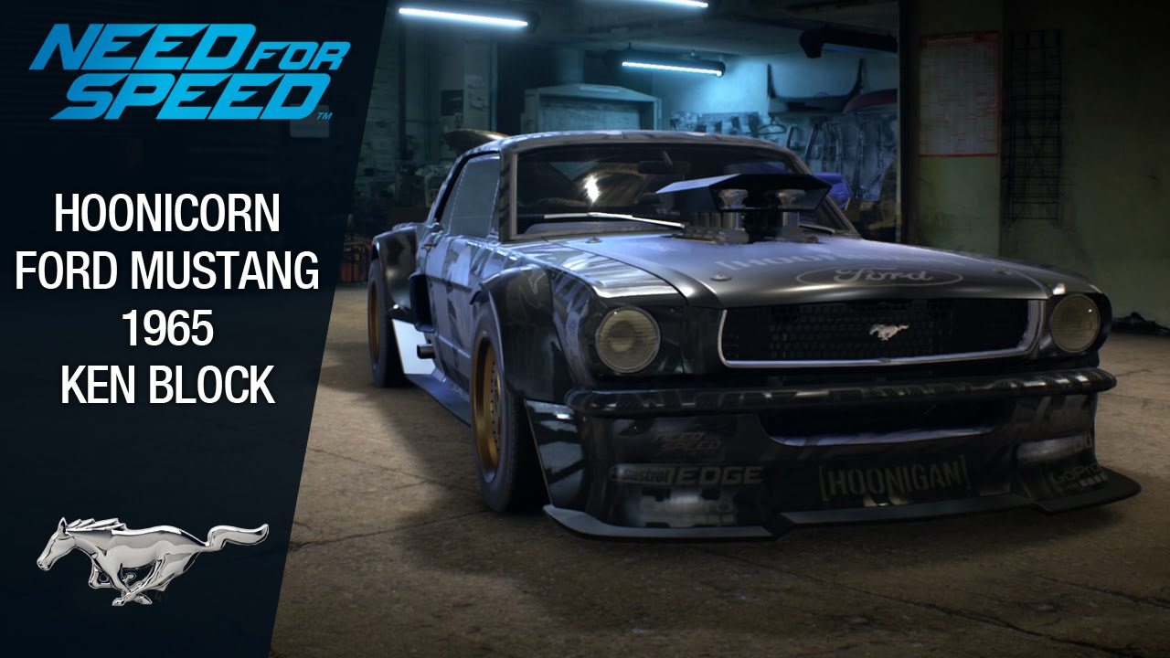 Need for Speed 2015 - Hoonicorn Ford Mustang (1965) Ken Block - YouTube