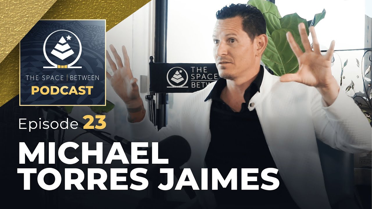 Episode 23 : "You are whole, perfect and complete": MICHAEL TORRES ...