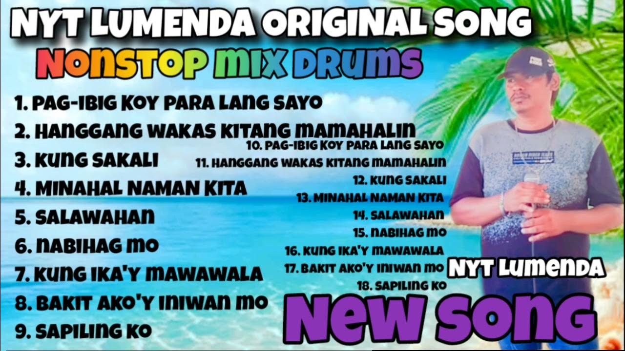 New song by Nyt Lumenda nonstop mix drums - YouTube