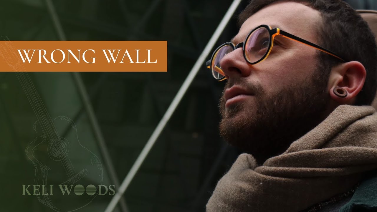 Wrong Wall - Keli Woods (Official Music Video) - YouTube
