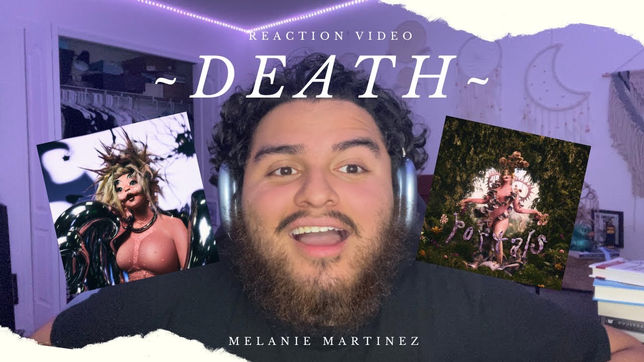 REACTION TO DEATH BY MELANIE MARTINEZ🖤 - YouTube