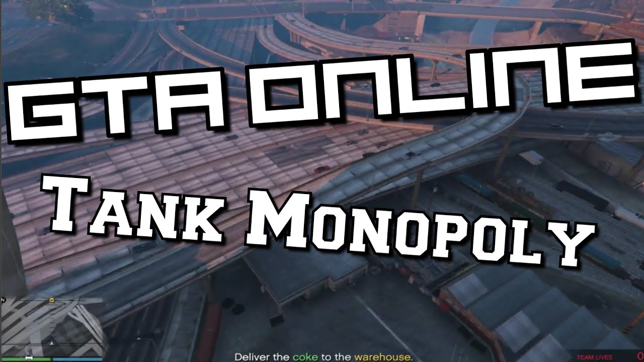 GTA Online PC - Tank Monopoly - YouTube