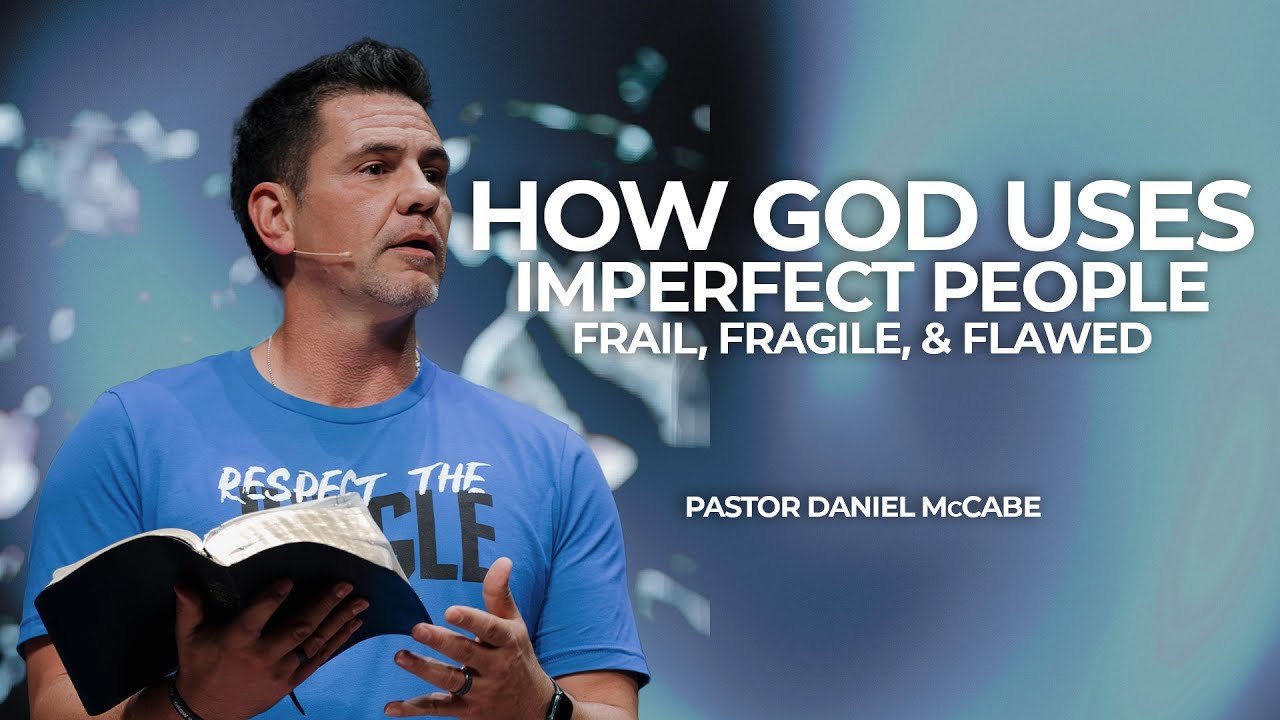 How God Uses Imperfect People: Frail, Fragile, and Flawed for His Glory ...