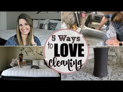 5 TIPS ON HOW TO LOVE CLEANING YOUR HOME :: CLEANING MOTIVATION 2018 :: LEARN TO LOVE CLEANING