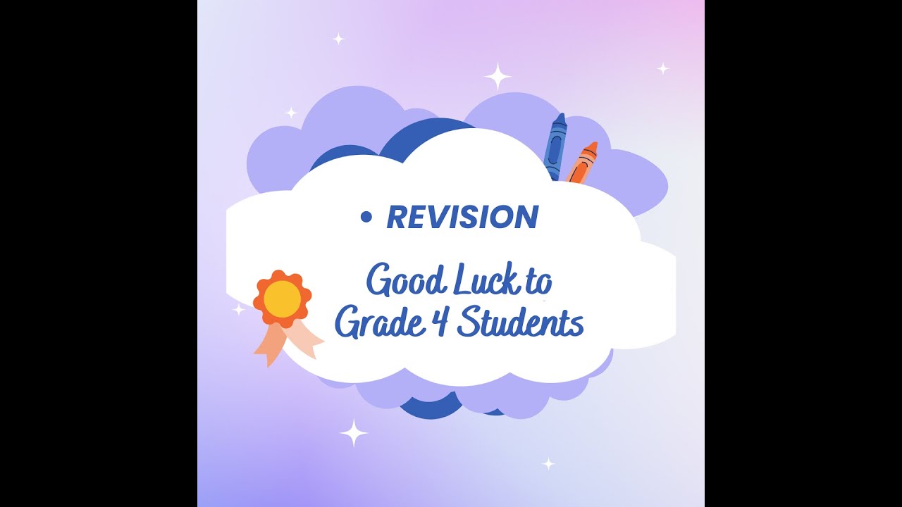 Final Exams .....Grade 4.....Good Luck - YouTube