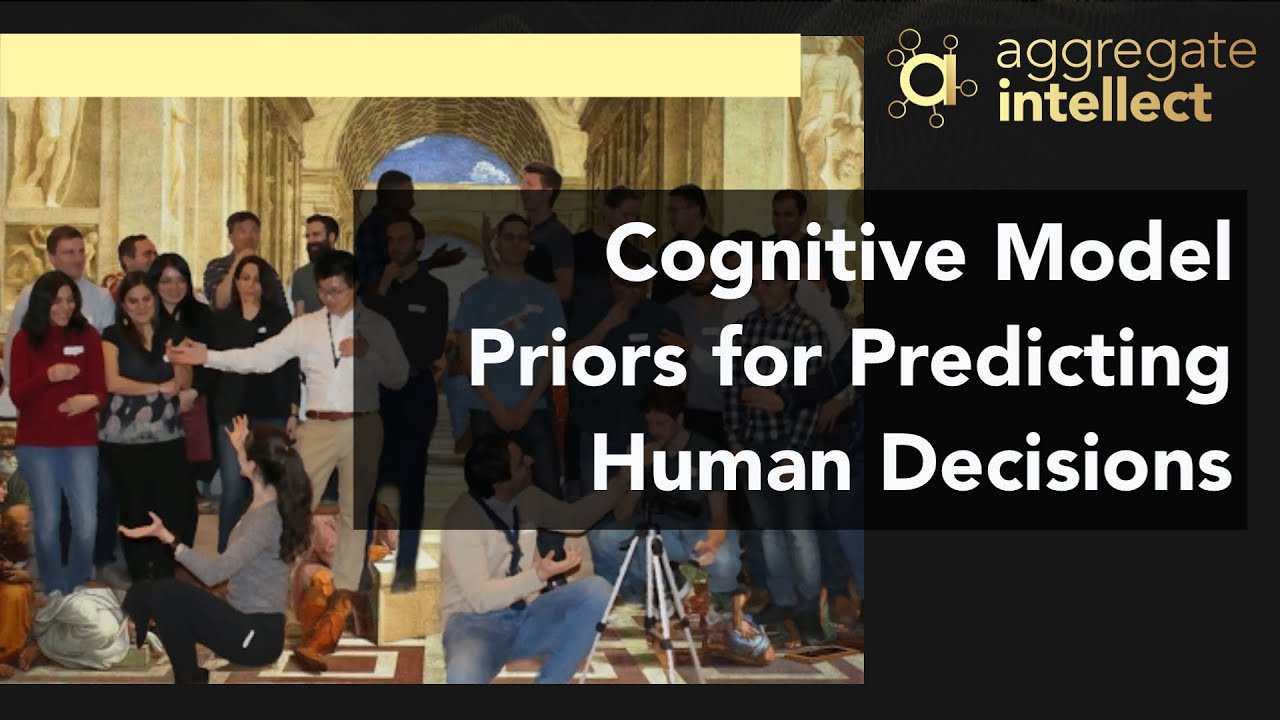Cognitive Model Priors for Predicting Human Decisions | AISC - YouTube
