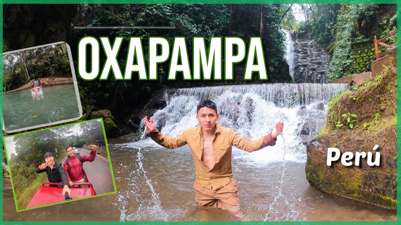 Primera vez en 🌴OXAPAMPA🌴-Catarata rio tigre-Manantial de la virgen - YouTube