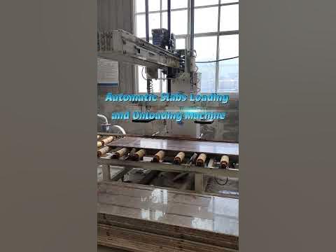 Automatic slabs loading and unloading machine - YouTube