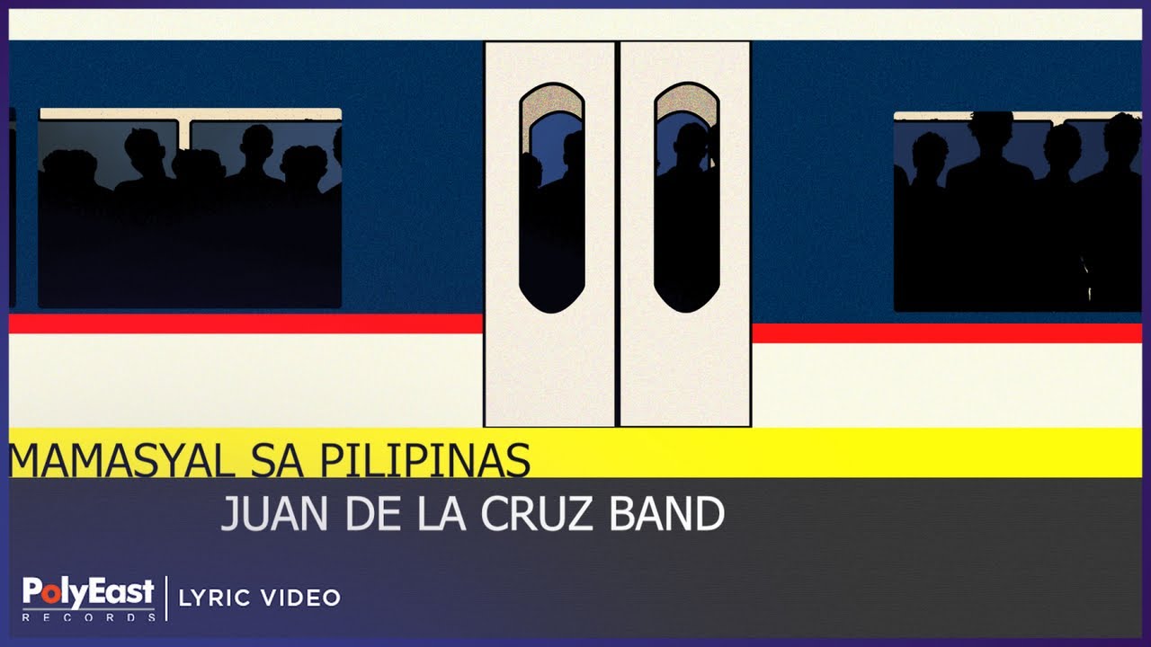 Juan de la Cruz Band - Mamasyal Sa Pilipinas (Lyric Video) - YouTube