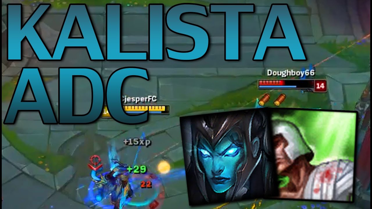 League of Legends | Kalista ADC | Full gameplay - YouTube