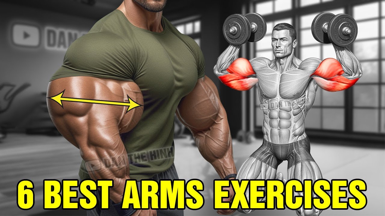 6 Fastest Exercises to Get Super Huge Arms - YouTube