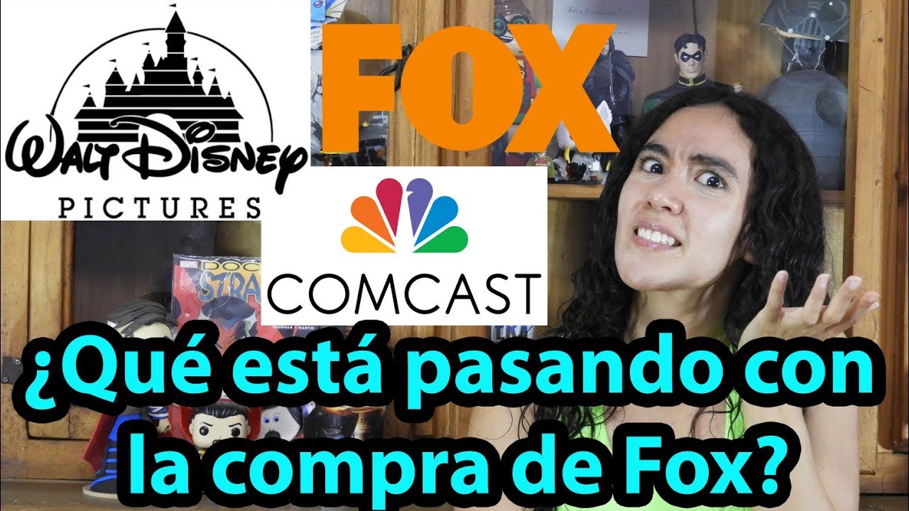 ¿Qué está pasando con el caso "Disney compra Fox" y Comcast? Compra de ...