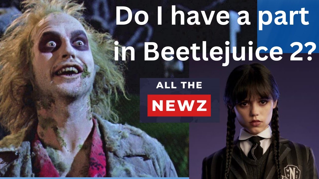 Beetlejuice II starts filming! I got a role as an Extra!! Will Johnny ...