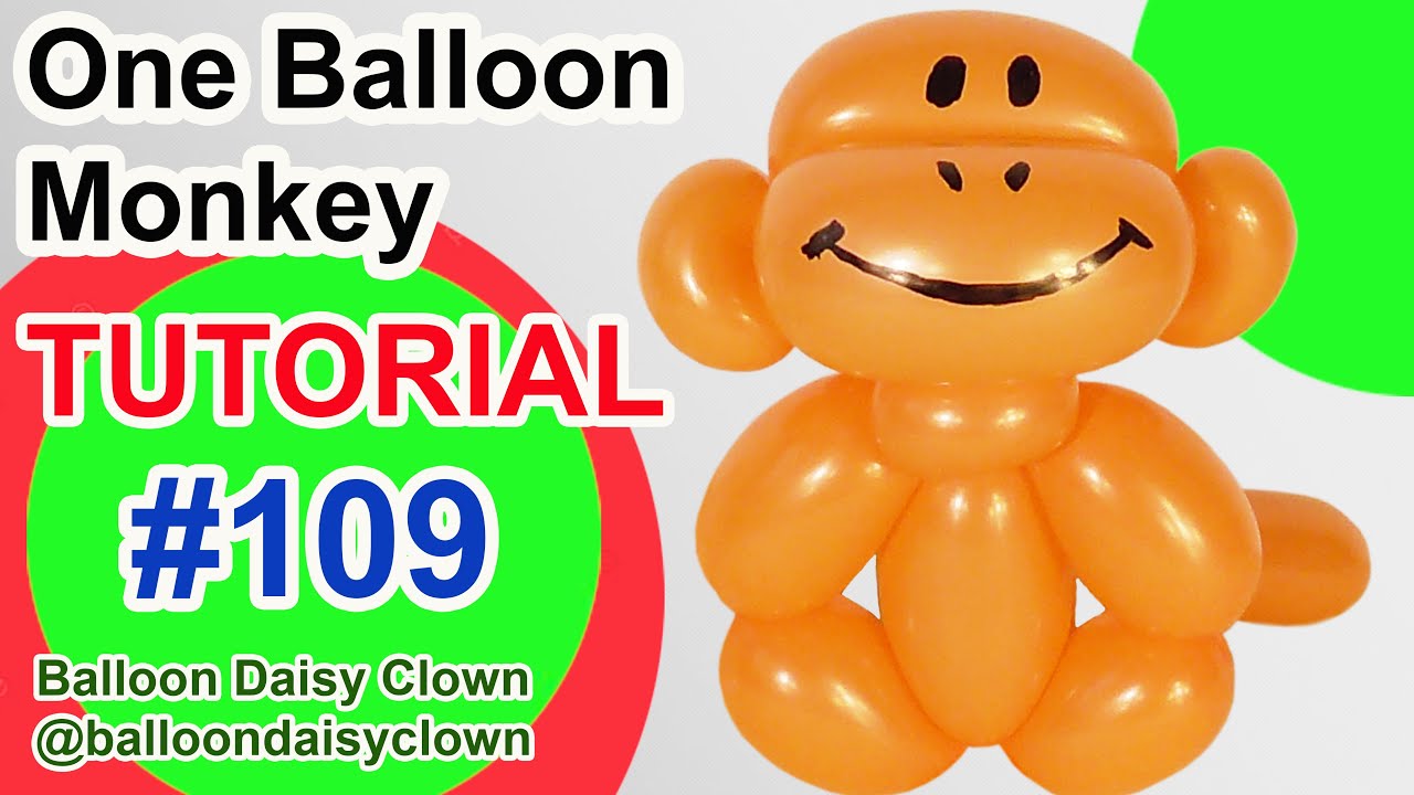 One Balloon Monkey - Animal TUTORIAL - YouTube