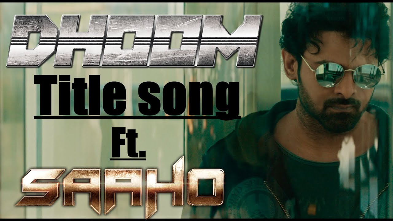 Dhoom Dhoom Ft. Prabhas | Saaho version |Dhoom | Tata young - YouTube