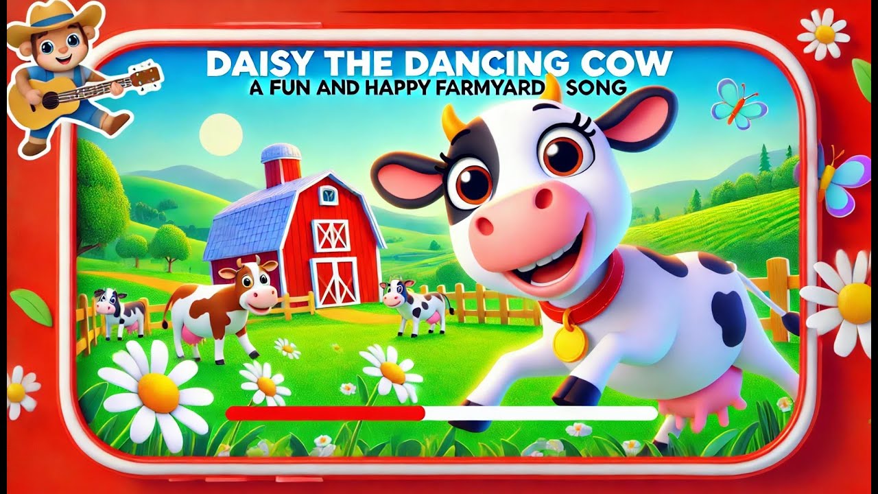 "Daisy the Dancing Cow: A Fun and Happy Farmyard Song | Toon Town Kids ...