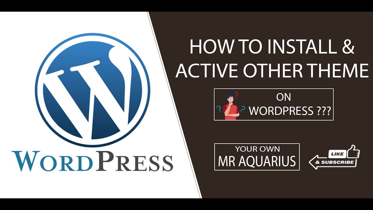 How To Add New Theme In WordPress WordPress Course For Beginners YouTube How To Add New Theme In WordPress WordPress Course For Beginners YouTube