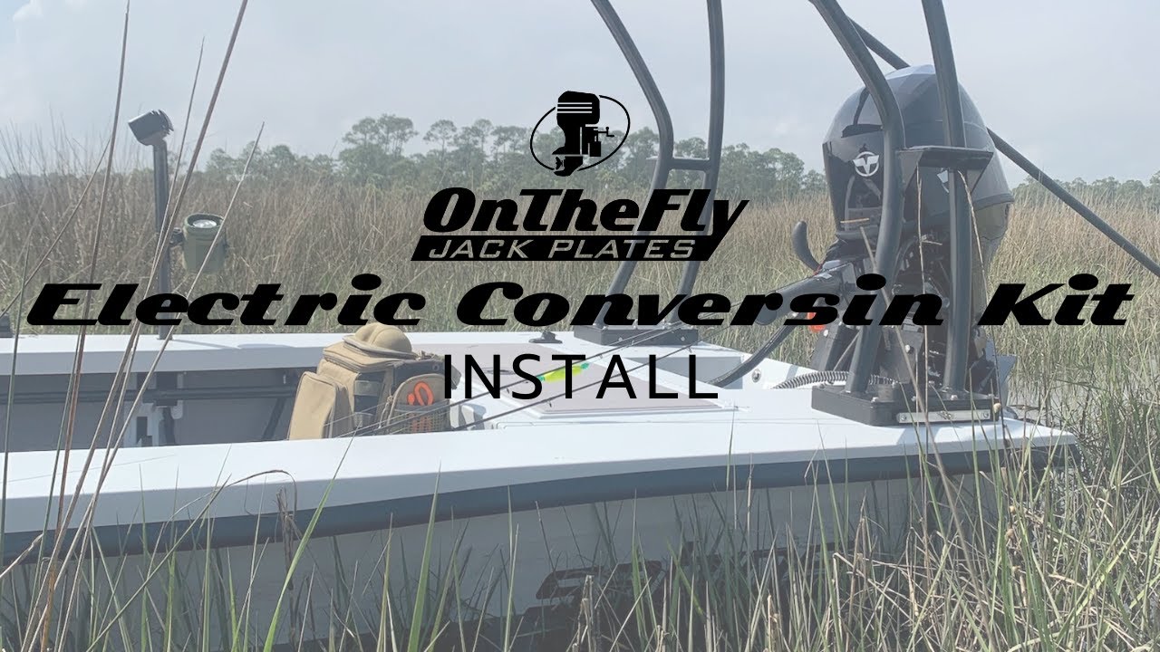 On The Fly Jack Plates Electric Conversion Kit Install - YouTube