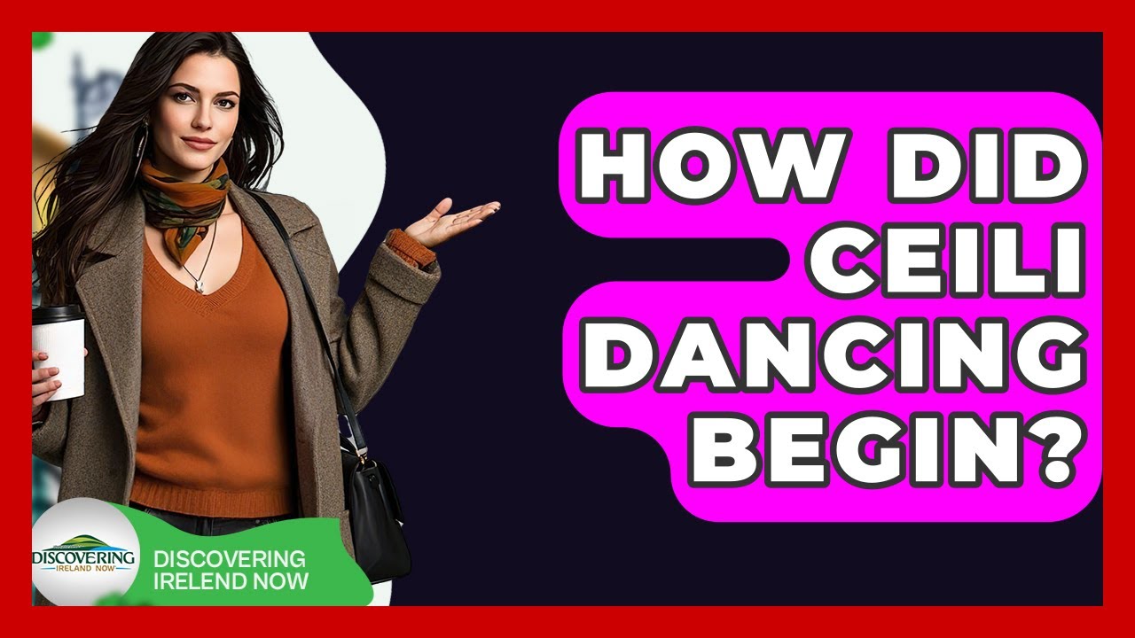 How Did Ceili Dancing Begin? - Discovering Ireland Now - YouTube