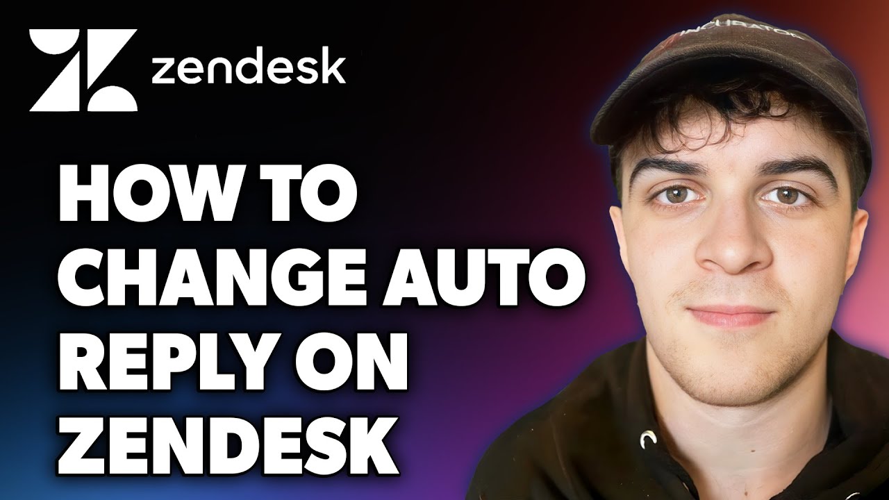 How to Change Auto Reply on Zendesk (Full 2024 Guide) - YouTube