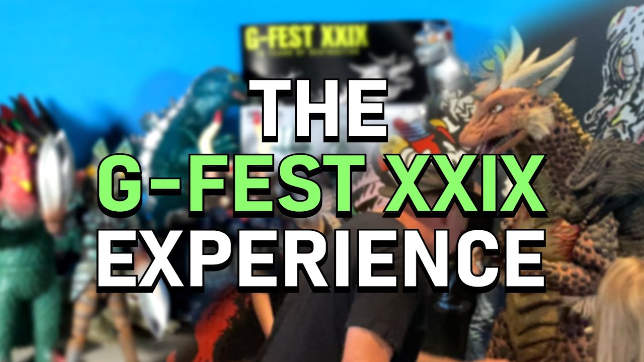 The G-fest XXIX Experience + Figure Haul - YouTube