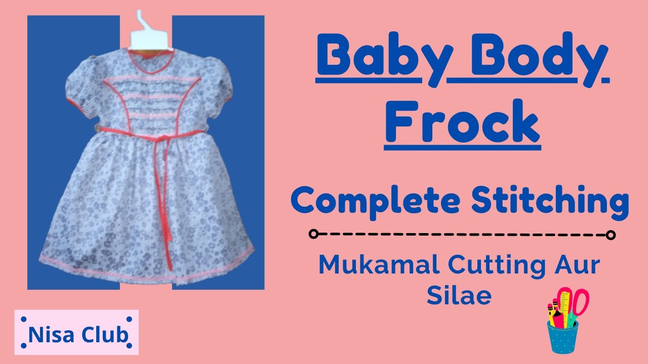 Baby Body Frock - Complete Stitching and Cutting 👗 - YouTube